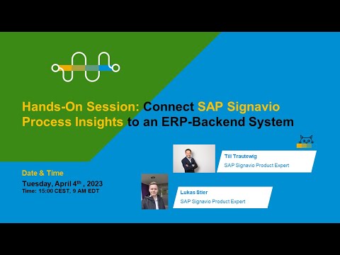 Hands-On session: Connect SAP Signavio Process Insights to an ERP-backend system - The World ...
