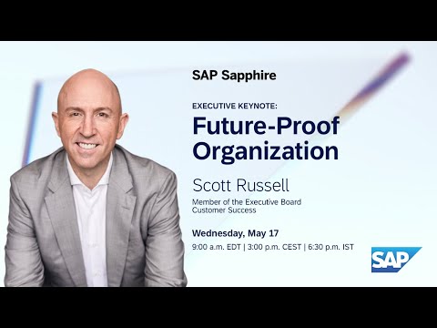 SAP Sapphire in 2023 Keynote: Future-Proof Organization - The World ...