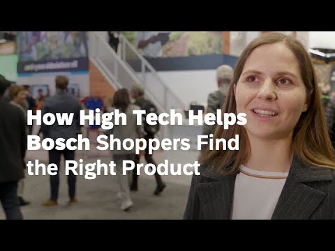How High Tech Helps Bosch Shoppers Find the Right Product - The World ...