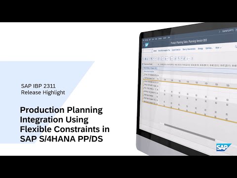 SAP IBP 2311 Release: Prod. Planning Integration Using Flexible ...
