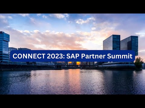 CONNECT 2023 SAP Partner Summit (English) - The World Management