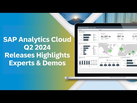 SAP Analytics Cloud: Q2 2024 Release's Features with Experts & Demos ...
