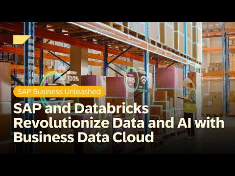 SAP and Databricks Revolutionize Data and AI with Business Data Cloud ...
